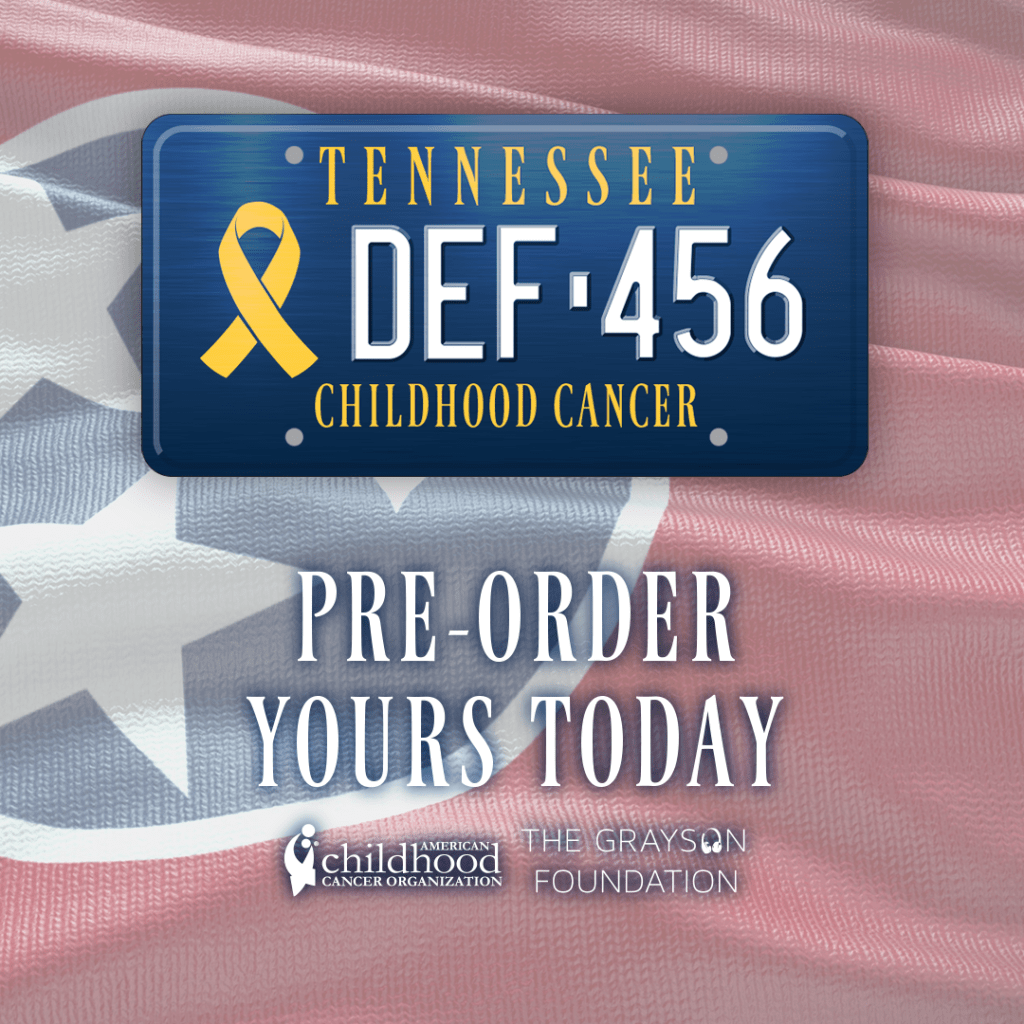 TN Childhood Cancer License Tag – The Grayson Foundation
